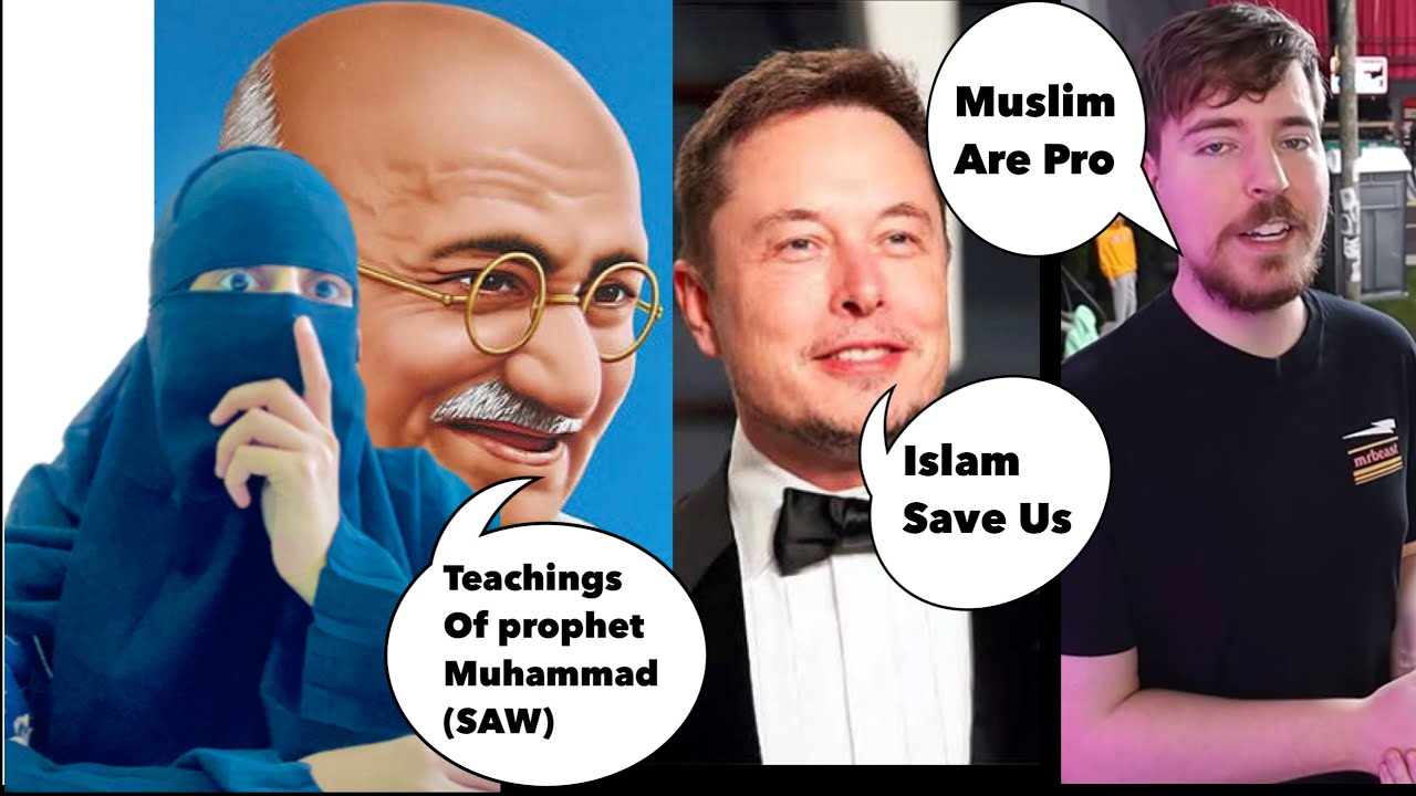 Famous People Talk About Islam and Muslims | Mahatma Gandhi Talk about ...