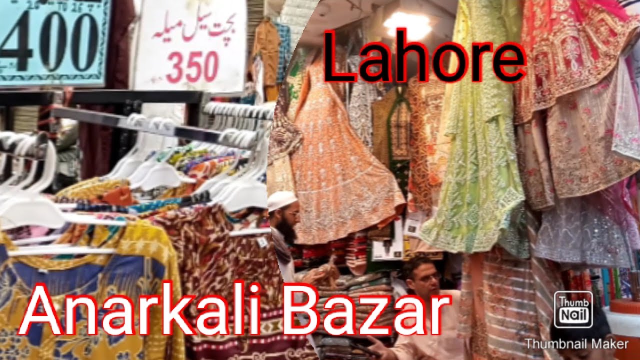 Anarkali Bazar Lahore - YouTube