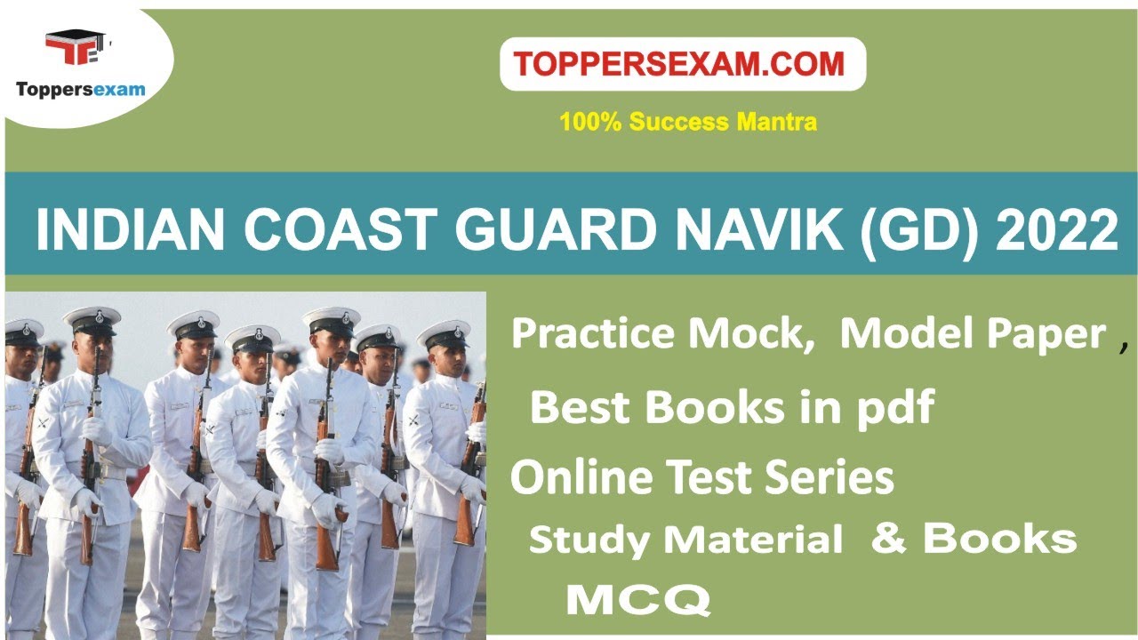 INDIAN COAST GUARD NAVIK (GD) Important Questions 2022 | Mock Practice ...