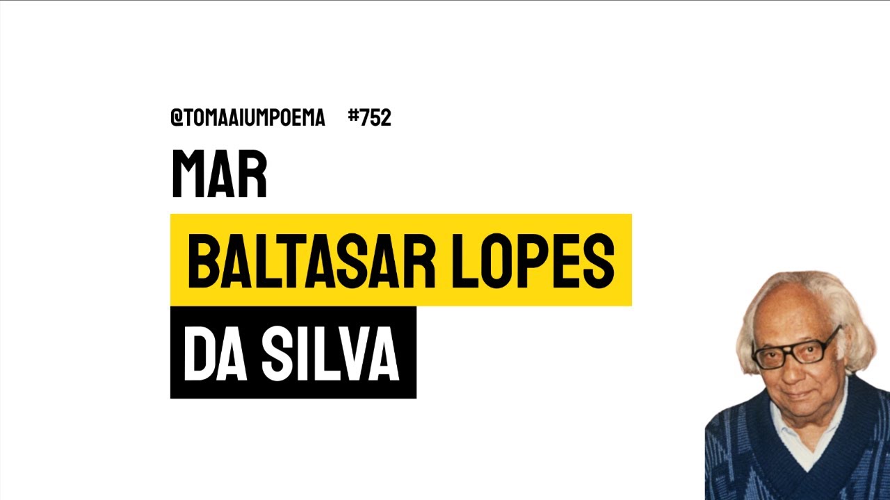 Baltasar Lopes da Silva - Mar | Poesia Cabo-verde - YouTube