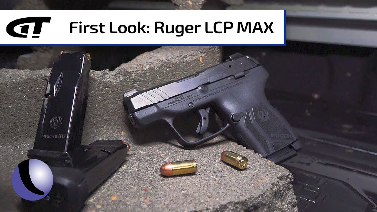 Ruger LCP MAX | Guns & Gear First Look - YouTube