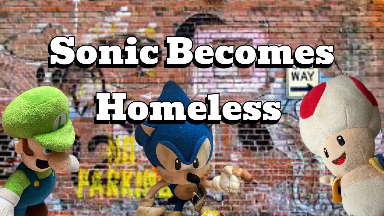 Sonic Becomes Homeless - YouTube