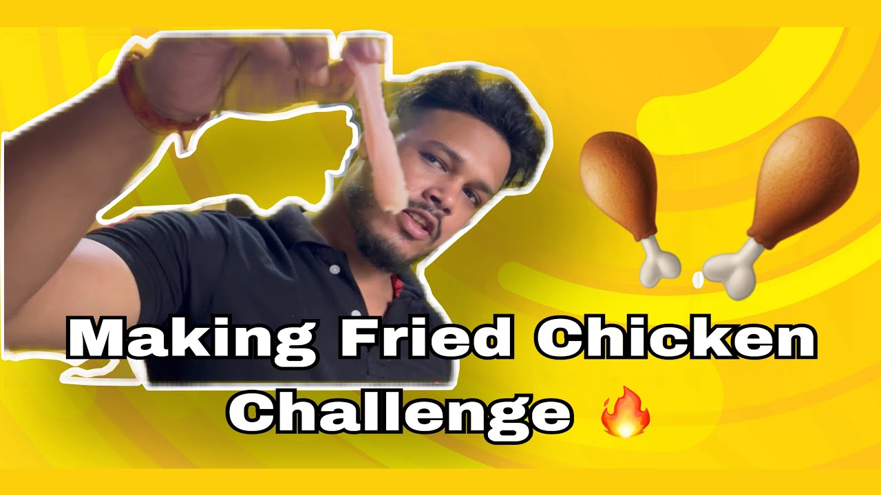 Partner makes Fried Chicken🍗 | Fried Chicken Challenge - YouTube
