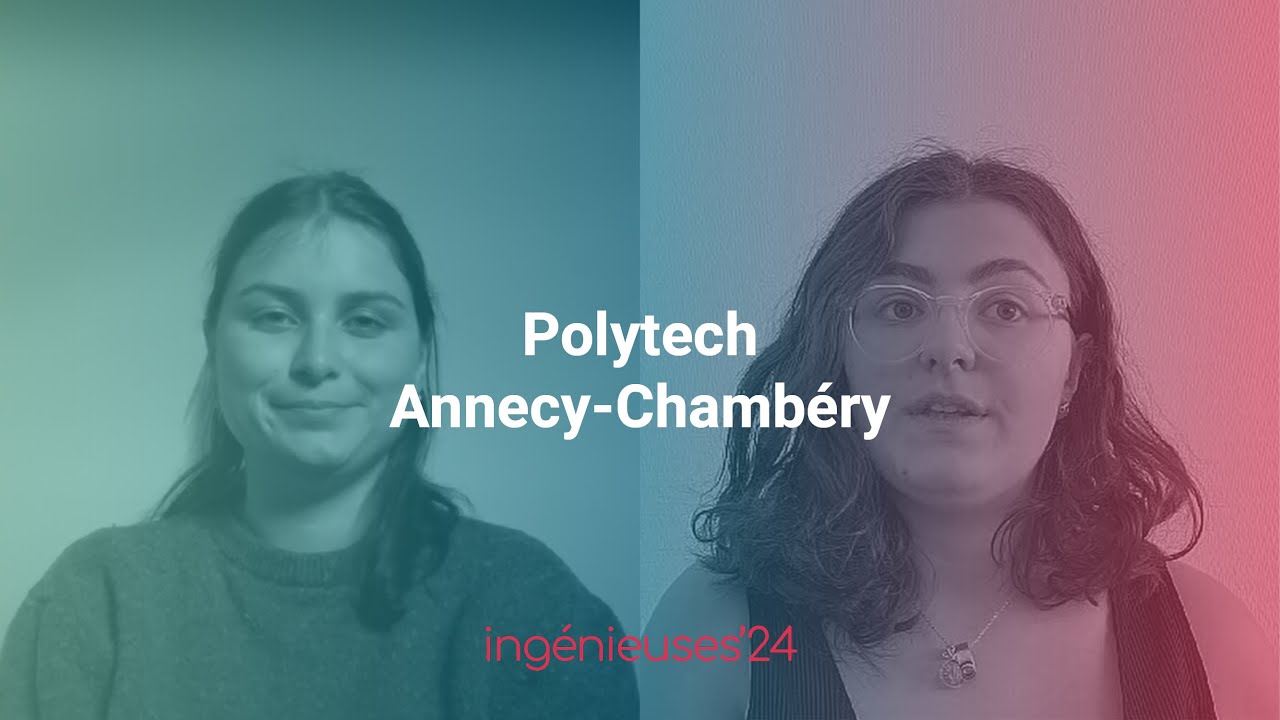 Ingénieuses 2024 | Polytech Annecy-Chambéry, lauréate du prix de l ...