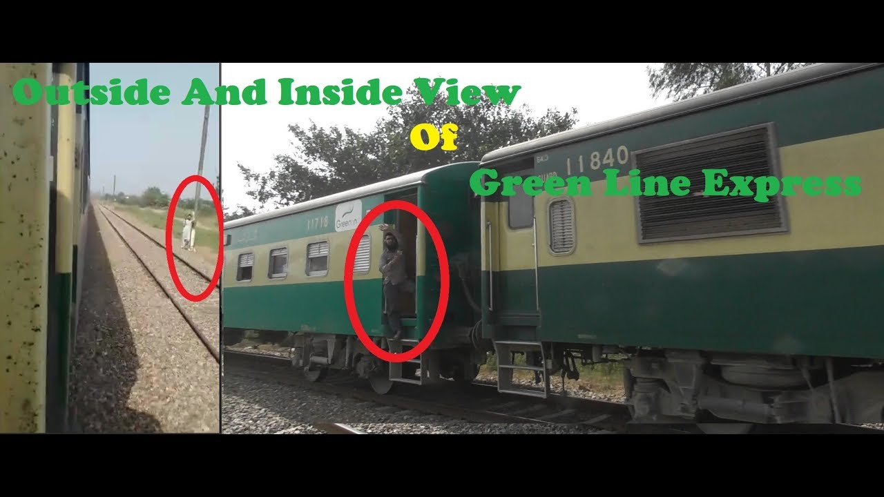 2 In 1 || Inside & Outside View Of Green Line Express || 110 KM/H ...