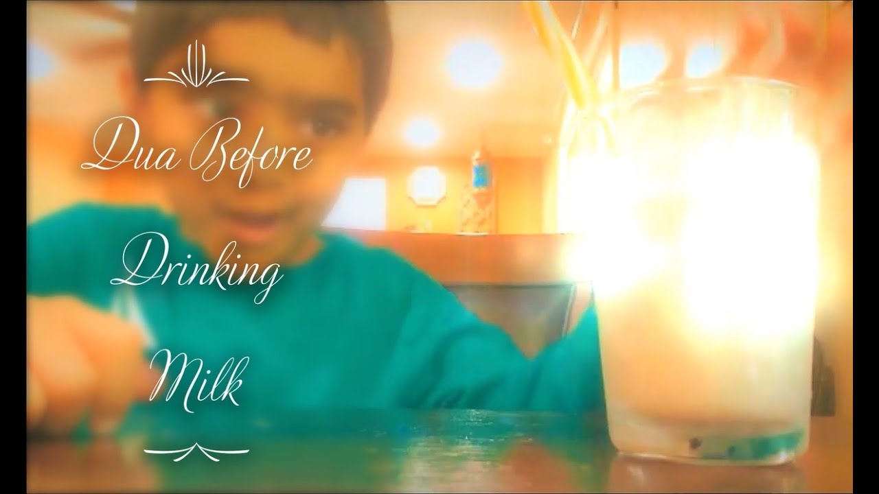 Daily Dua | Dua Before Drinking Milk By Yasir - YouTube