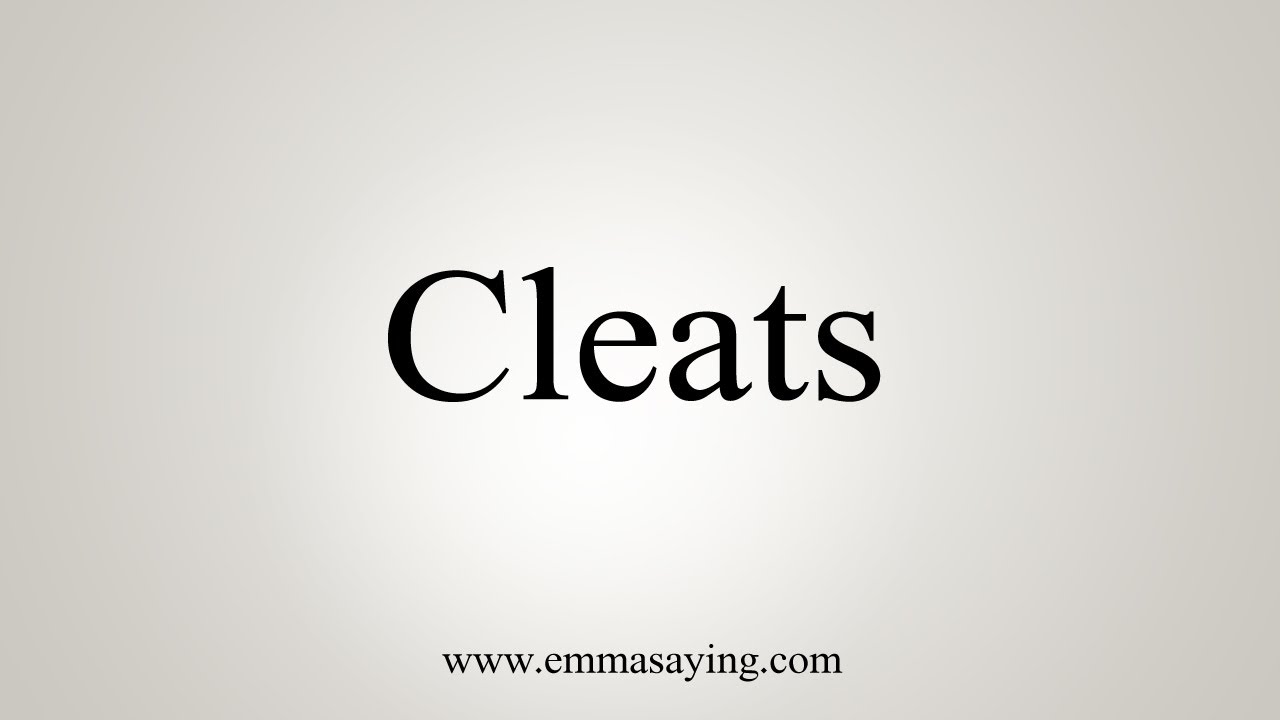 How To Say Cleats YouTube how-to-say-cleats-youtube