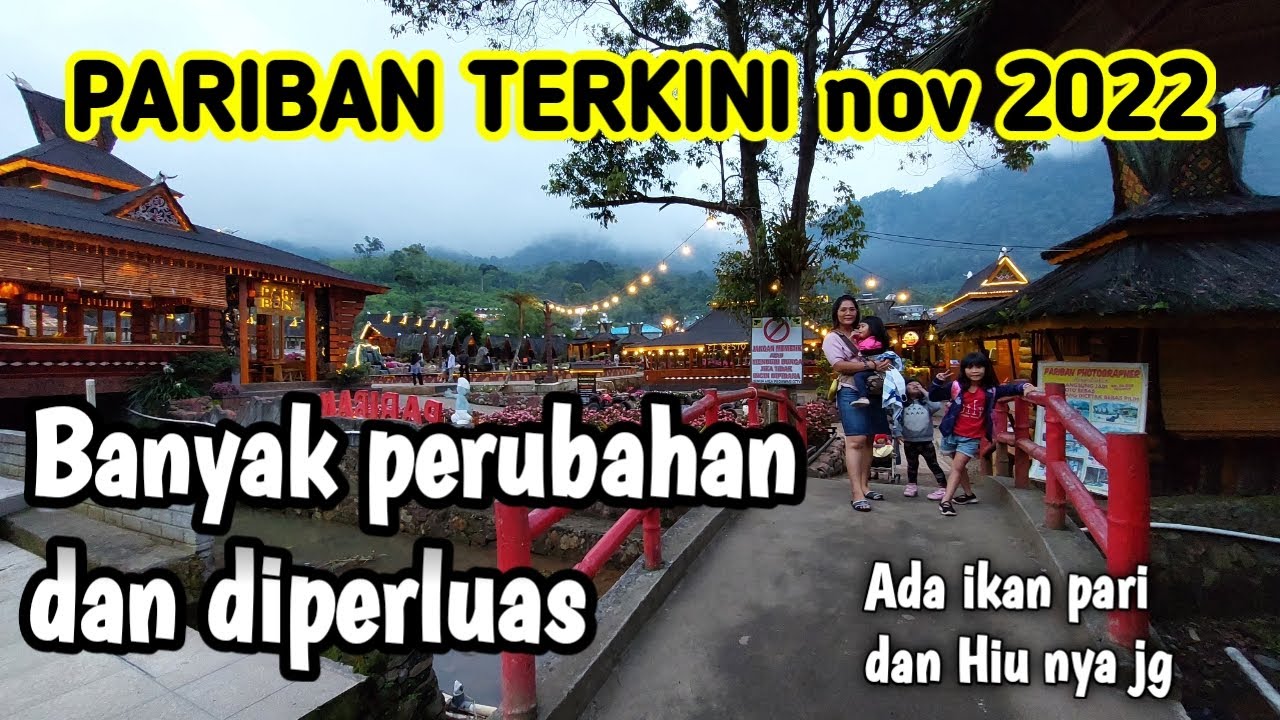PEMANDIAN AIR PANAS PARIBAN TERKINI 2022 SEMAKIN DIPERLUAS||JALAN-JALAN ...