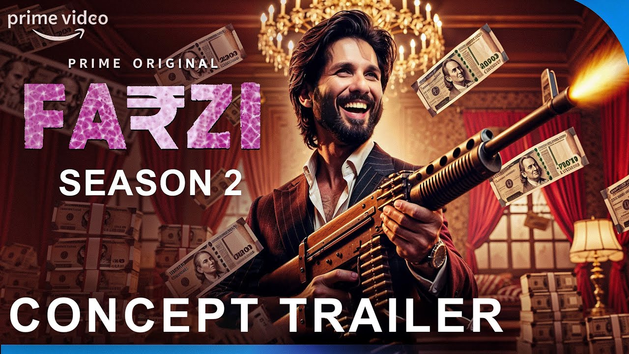 FARZI Season 2 | Concept Trailer | Shahid Kapoor | K.K. Menon | Raj ...