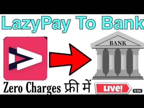 lazypay pay to bank account / lazypay balance transfer to bank ...