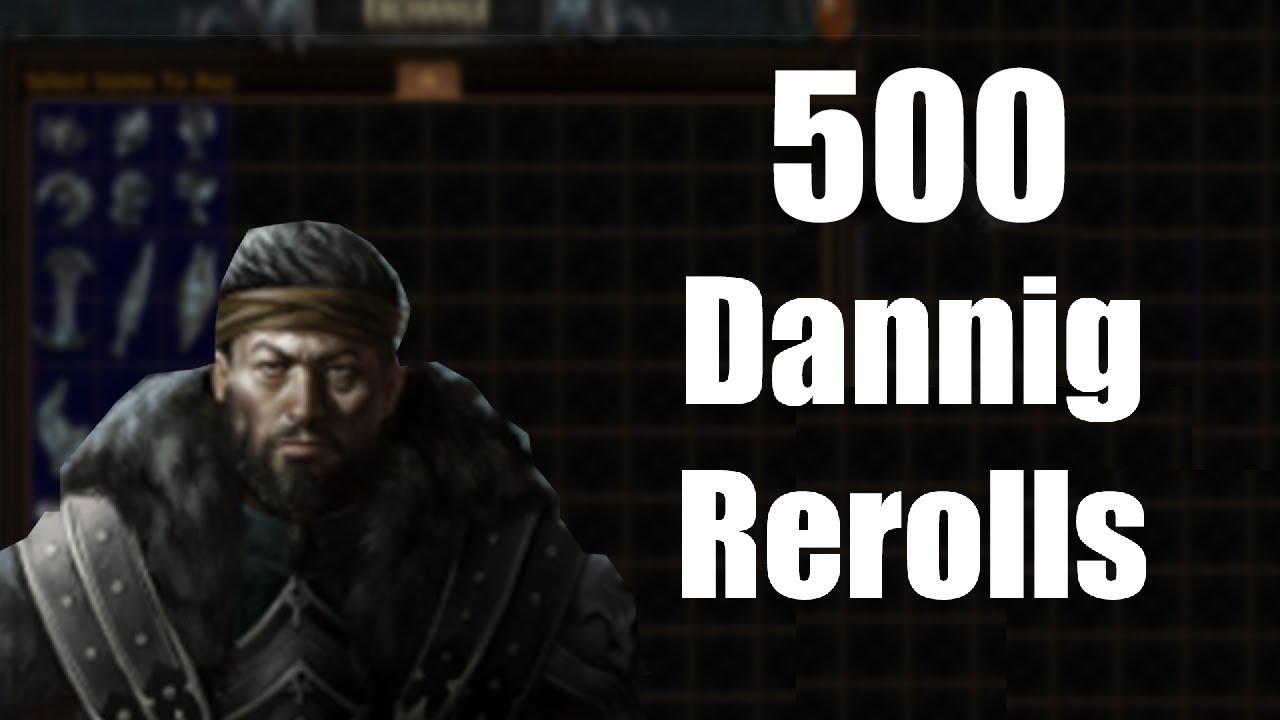 500 Dannig Rerolls - YouTube