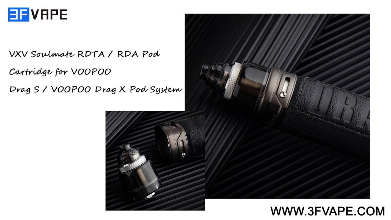 VXV Soulmate RDTA / RDA Pod Cartridge for VOOPOO Drag S / VOOPOO Drag X ...