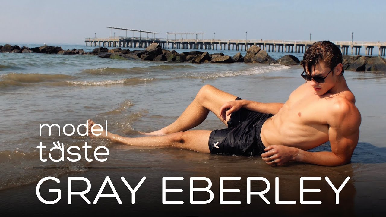 Model Taste with Gray Eberley - YouTube