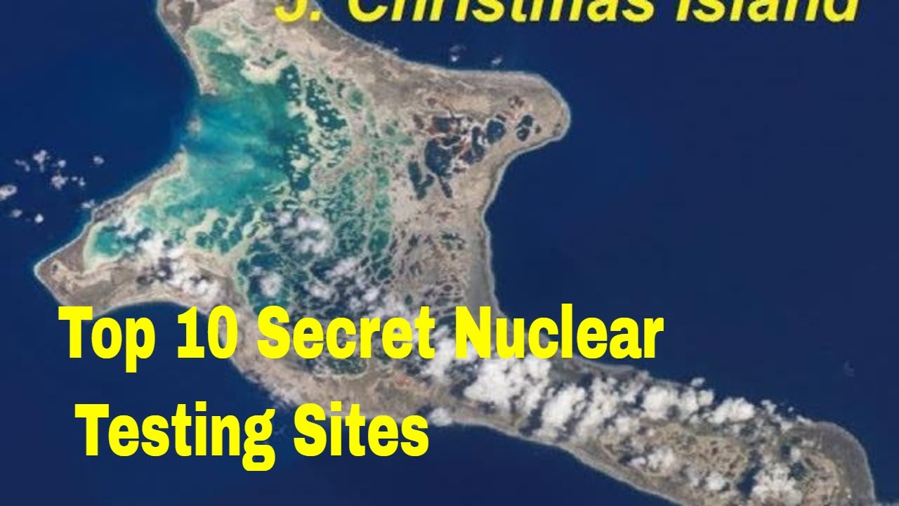 Top 10 Secret Nuclear Testing Sites! Most Powerful Nuclear Testing 10 ...