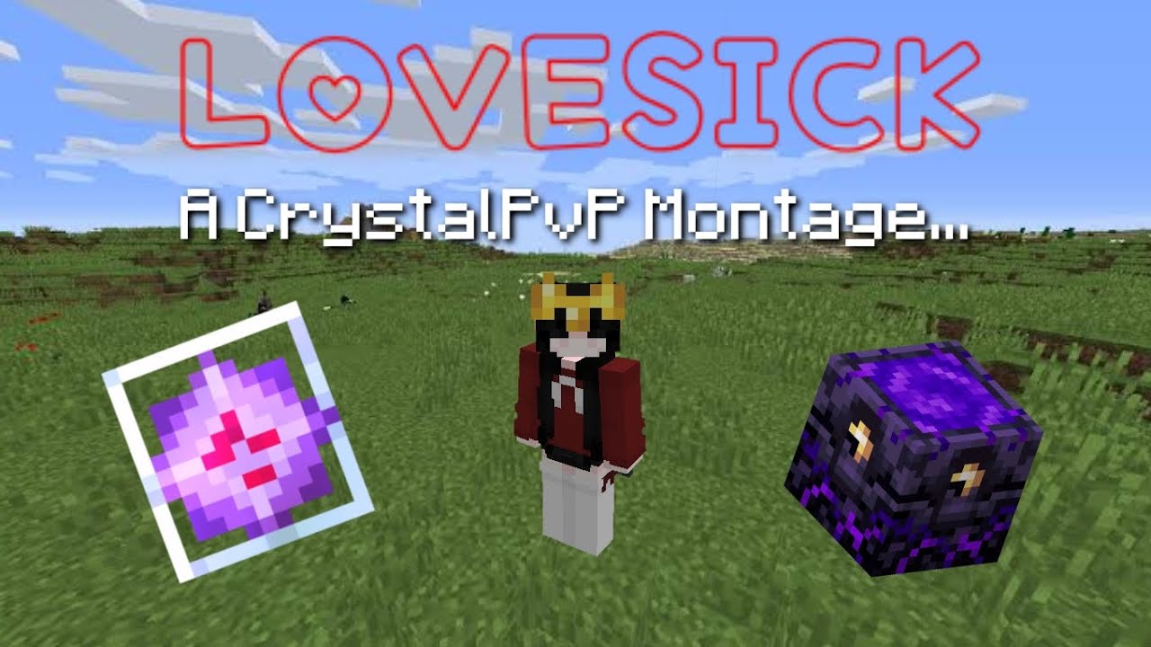 Lovesick - Shady Moon | A Crystal PvP Montage (Ft. Shadow) - YouTube