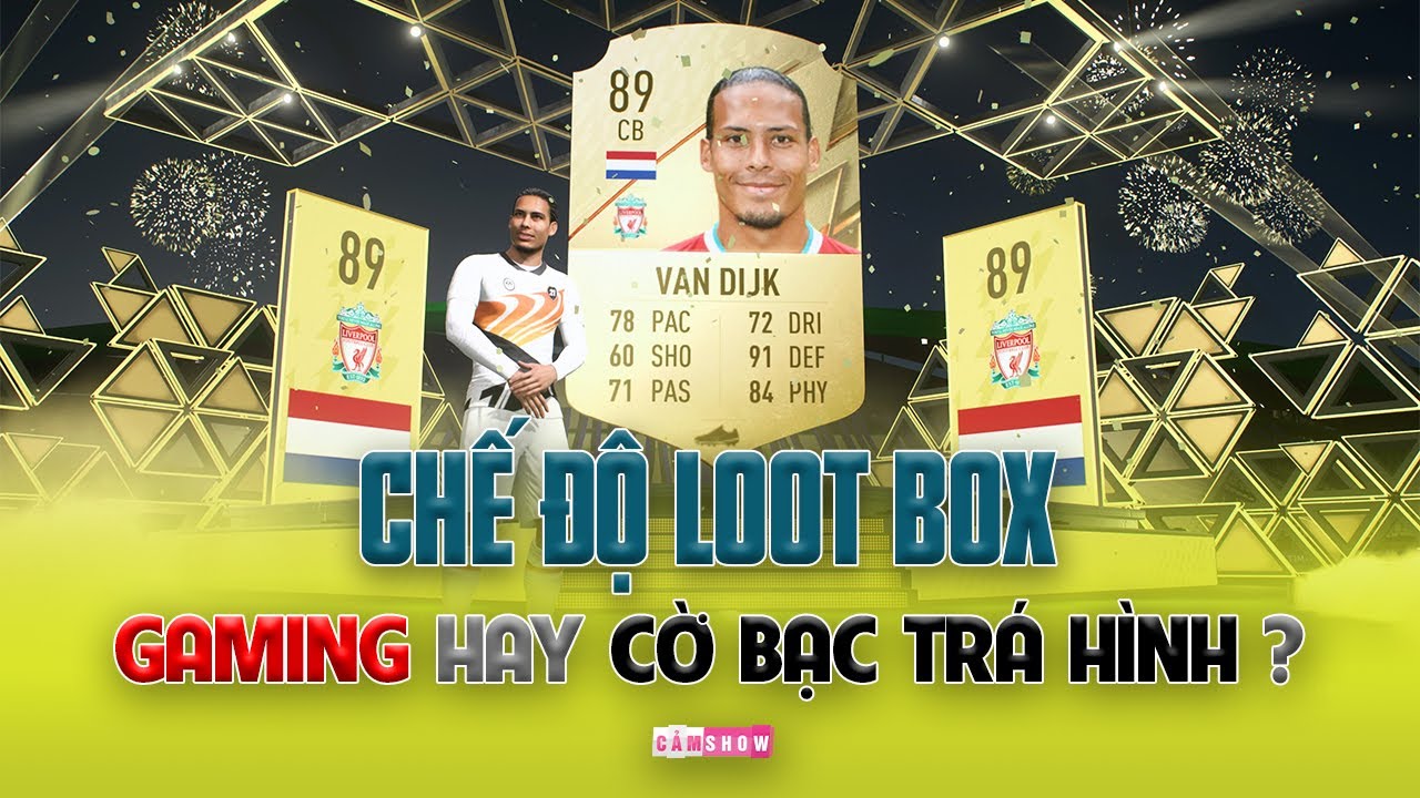 Chế độ LOOT BOX trong FIFA ULTIMATE TEAM | GAMING hay CỜ BẠC TRÁ HÌNH ...