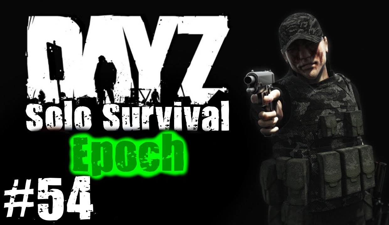 DayZ Epoch Solo Survival - Part 54 - Tree Cutter - YouTube
