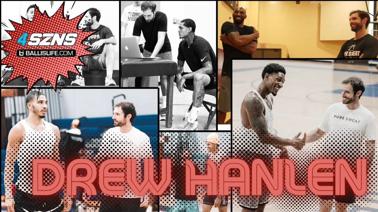 Drew Hanlen NBA Skills Trainer - 4 SZNS BallisLife - YouTube