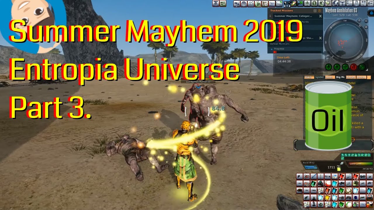 Summer Mayhem 2019 Entropia Universe Part 3. - YouTube