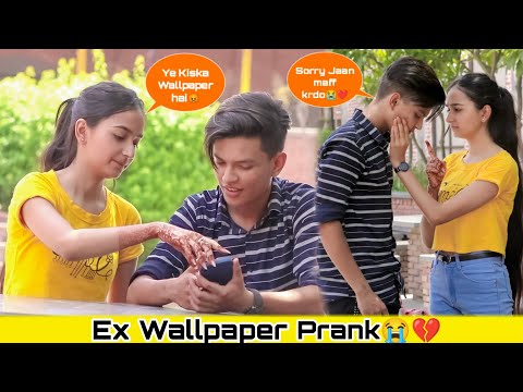 Ex Wallpaper Prank || Prank On Girlfriend (Gone Wrong) || Shahfaiz World