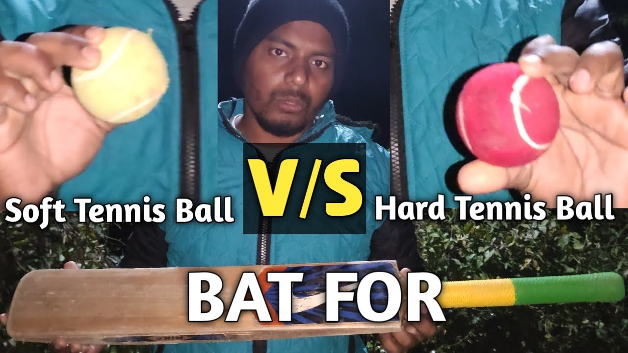 Soft Tennis Ball Bat V/S Regular Hard Tennis Ball Bat Type ...