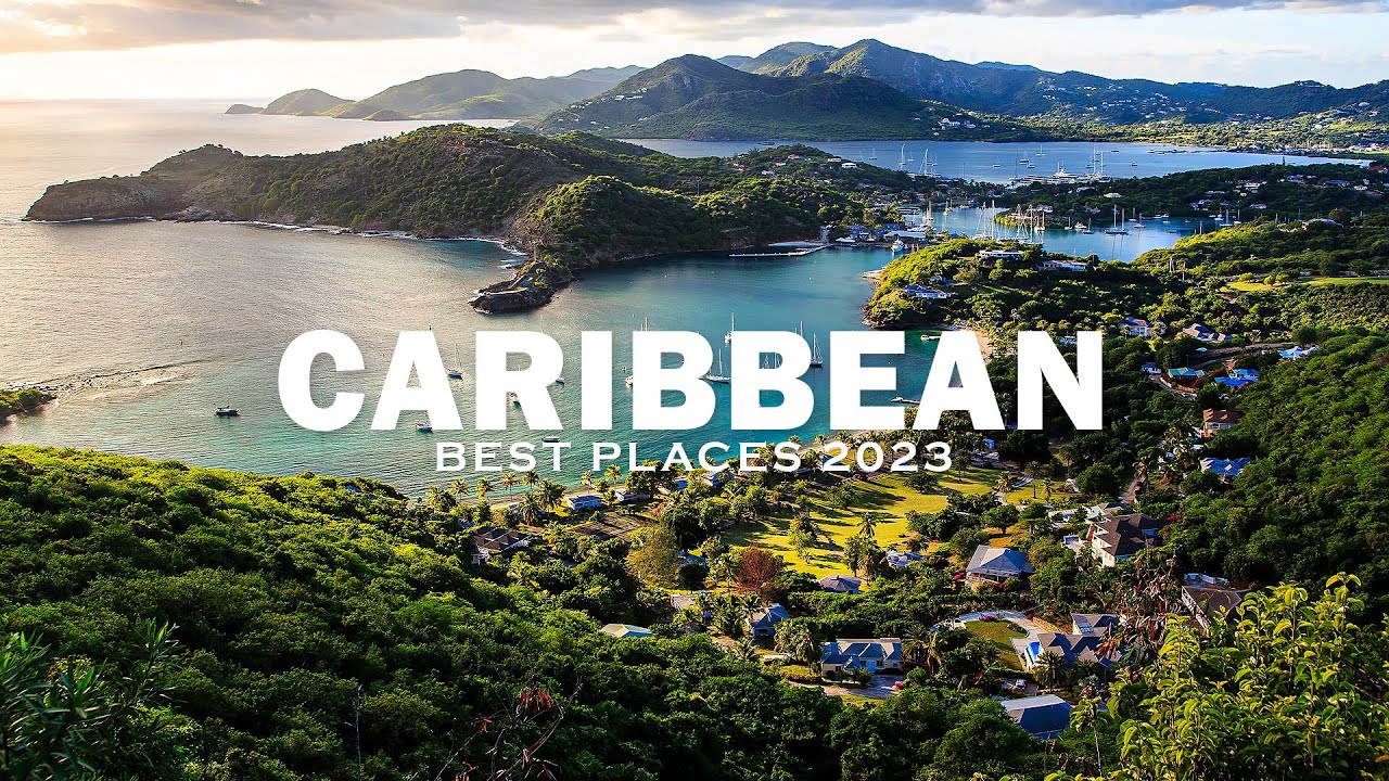 Caribbean Travel Guide: Top 5 Best Places to Visit for Your Dream ...