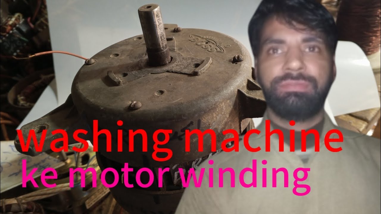 Washing Machine Motor Winding Azeem technical - YouTube