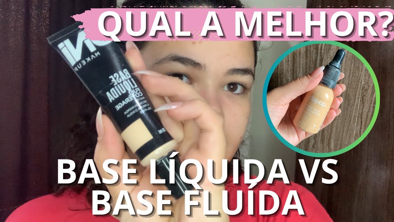 QUAL A DIFERENÇA DA BASE FLUIDA E DA BASE LÍQUIDA? | base líquida vs ...