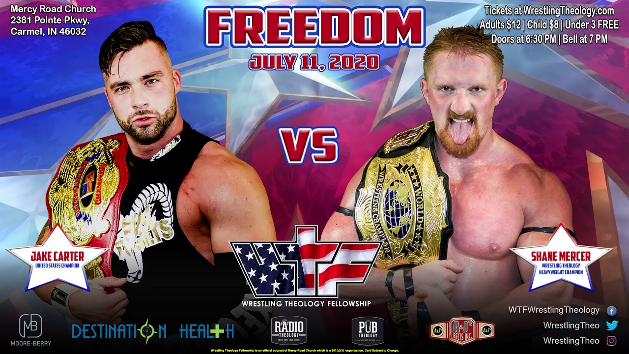 Wrestling Theology presents Freedom: Championship Match: Shane Mercer ...