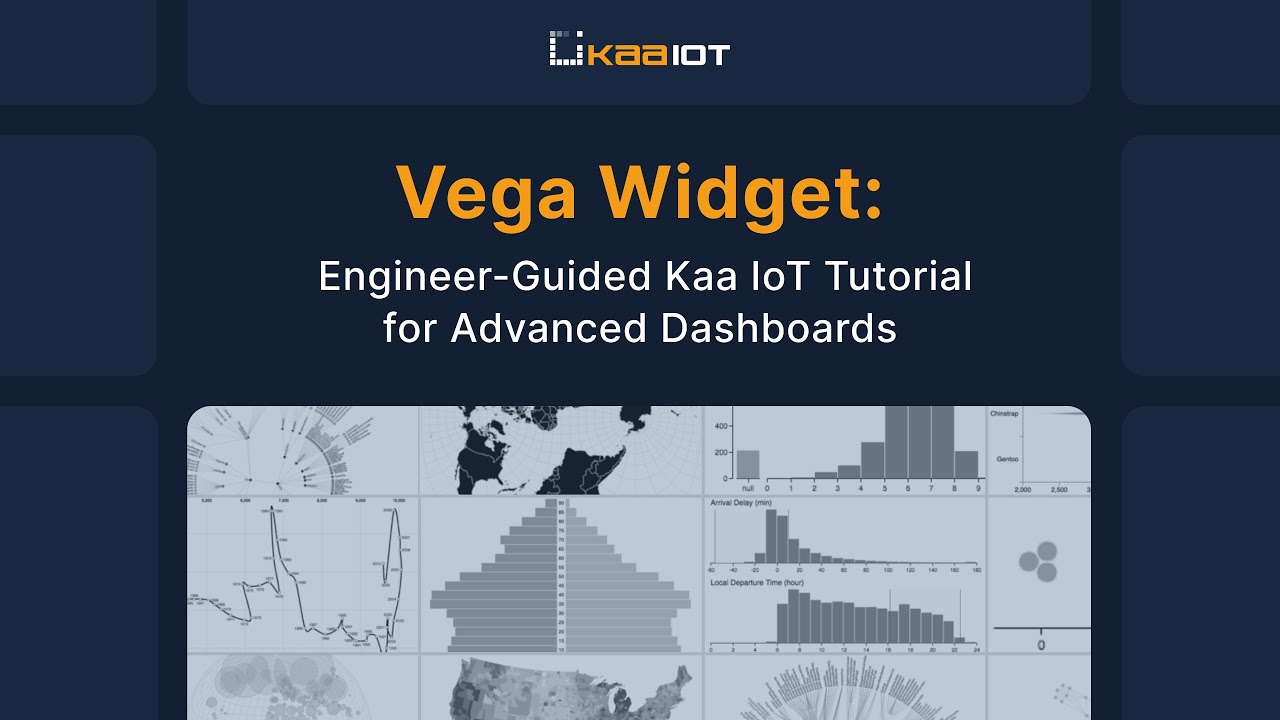 Vega Widget: Engineer-Guided Kaa IoT Tutorial for Advanced Dashboards ...