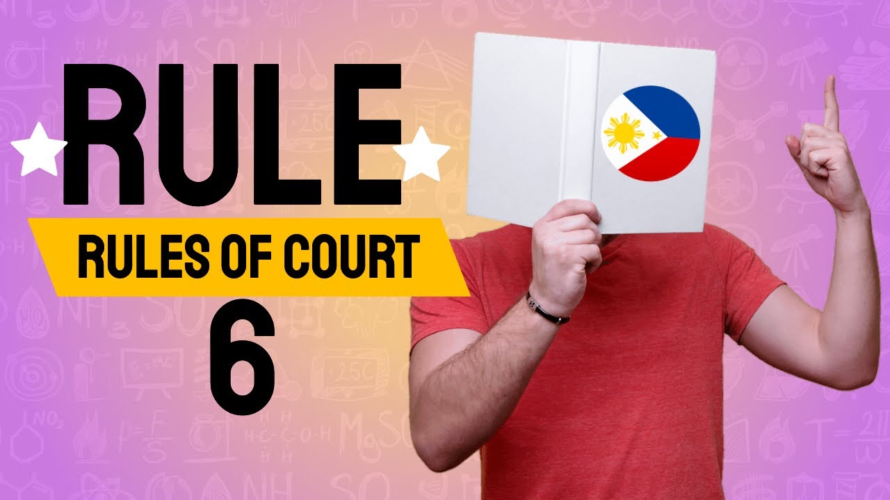 Rule 6 | Rules of Court | 2019 Amendments to the Rules of Civil ...