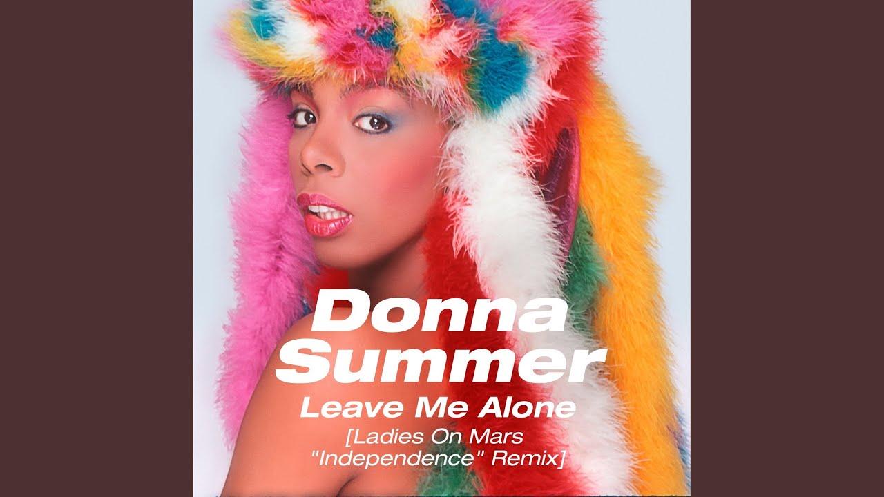 Leave Me Alone (Ladies On Mars "Independence" Remix) - YouTube