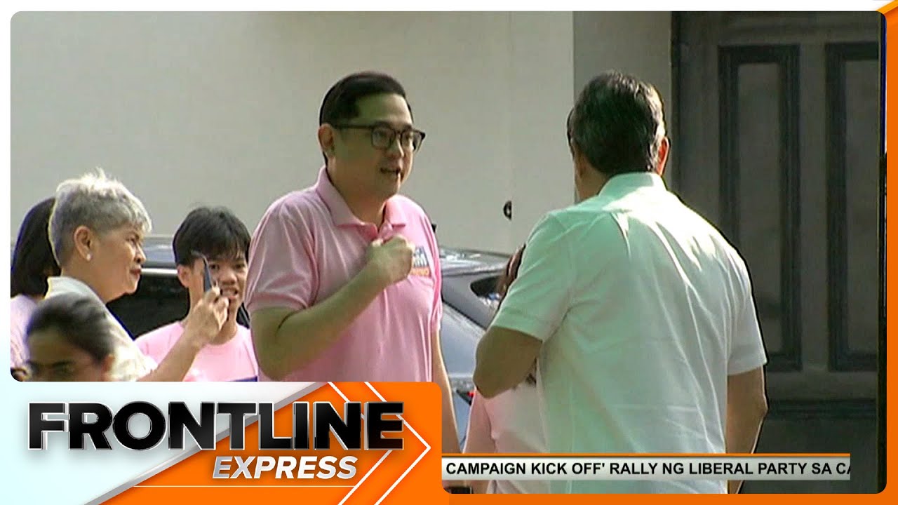 'Peoples campaign kickoff' rally ng Liberal Party sa Cavite ...