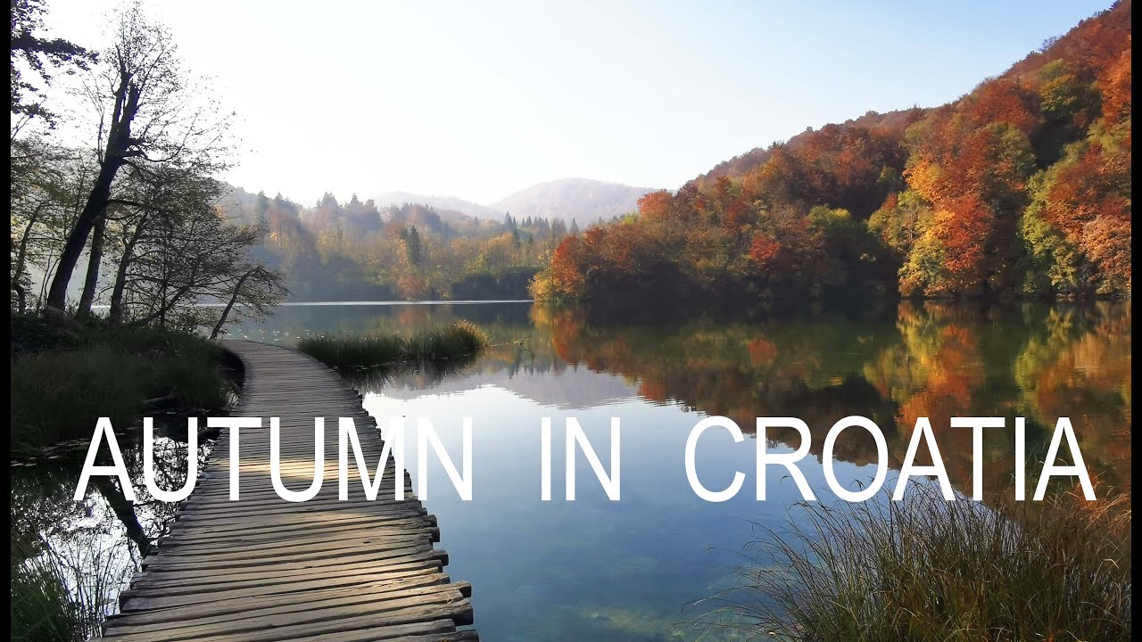 Autumn in Croatia - YouTube
