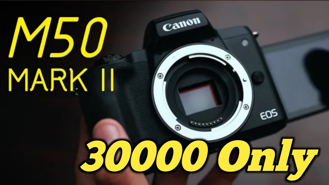 Canon m50 mark ‼️ 30000 me 2024 // Unboxing canon m50 Mark 2 2024 ...