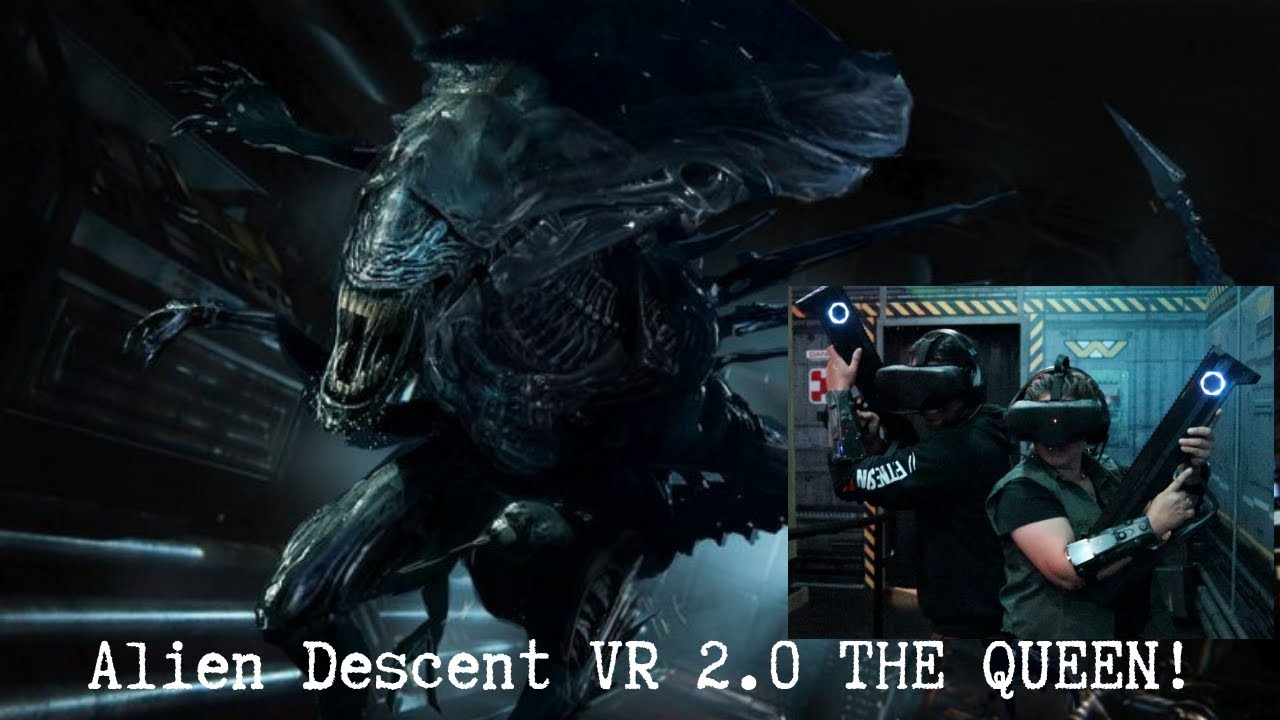 ALIEN DESCENT VR 2.0 | The Queen Has Arrived | Exclusive look at ADVR ...