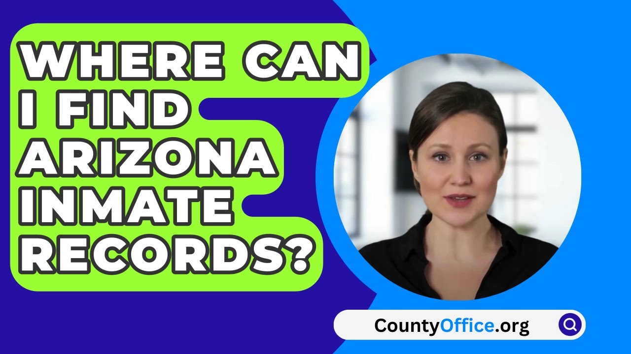 Where Can I Find Arizona Inmate Records? - CountyOffice.org - YouTube
