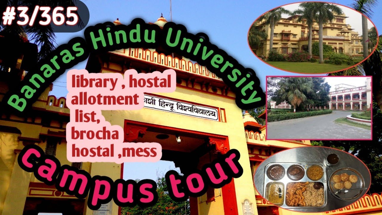 BHU campus tour || bhu hostal allotment list 2024 | banaras Hindu ...