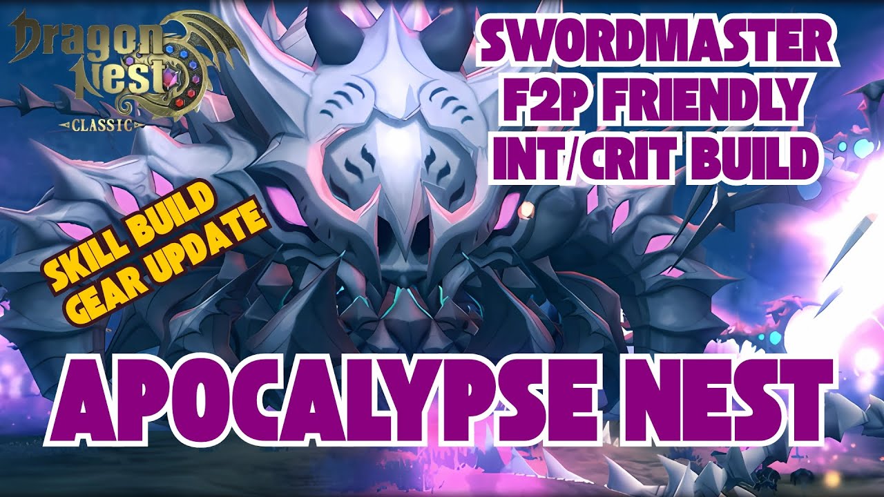 Swordmaster F2P Friendly INT/CRIT Build - Apocalypse Nest - DN Classic ...