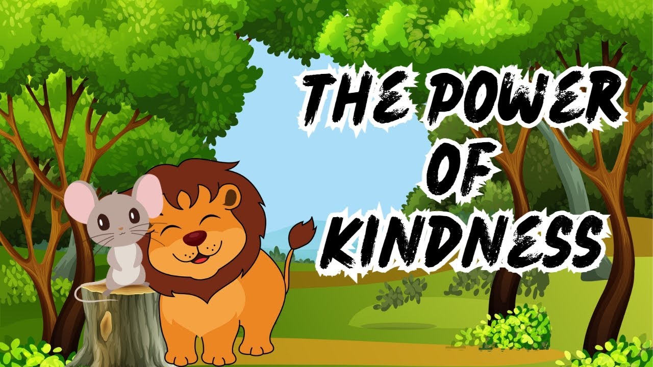 "POWER OF KINDNESS " Lesson from The LION and MOUSE | Respect ...