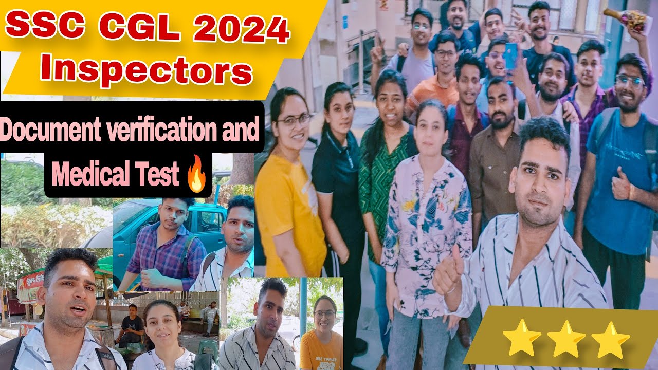 SSC CGL 2024 Inspectors I Document verification and Medical Test ...