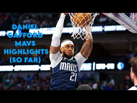 DANIEL GAFFORD MAVERICKS HIGHLIGHTS SO FAR! - YouTube