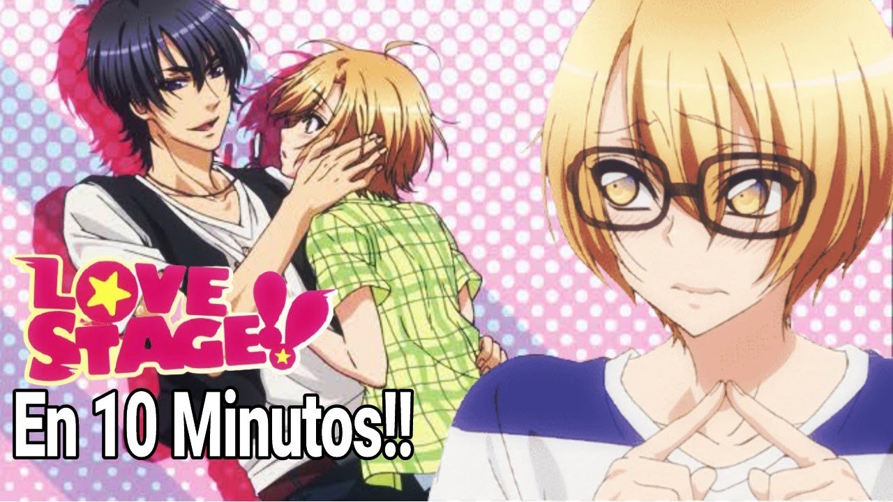 EL CHICO OTAKU QUE SE ENAMORO DE UN ACTOR!! | Resumen de Love stage en ...
