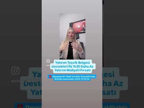 Yatırım Teşvik Belgesi Destekleri Nelerdir Kısaca Anlattım KDV Gümrük Vergi Muafiyeti SGK Prim Hibe