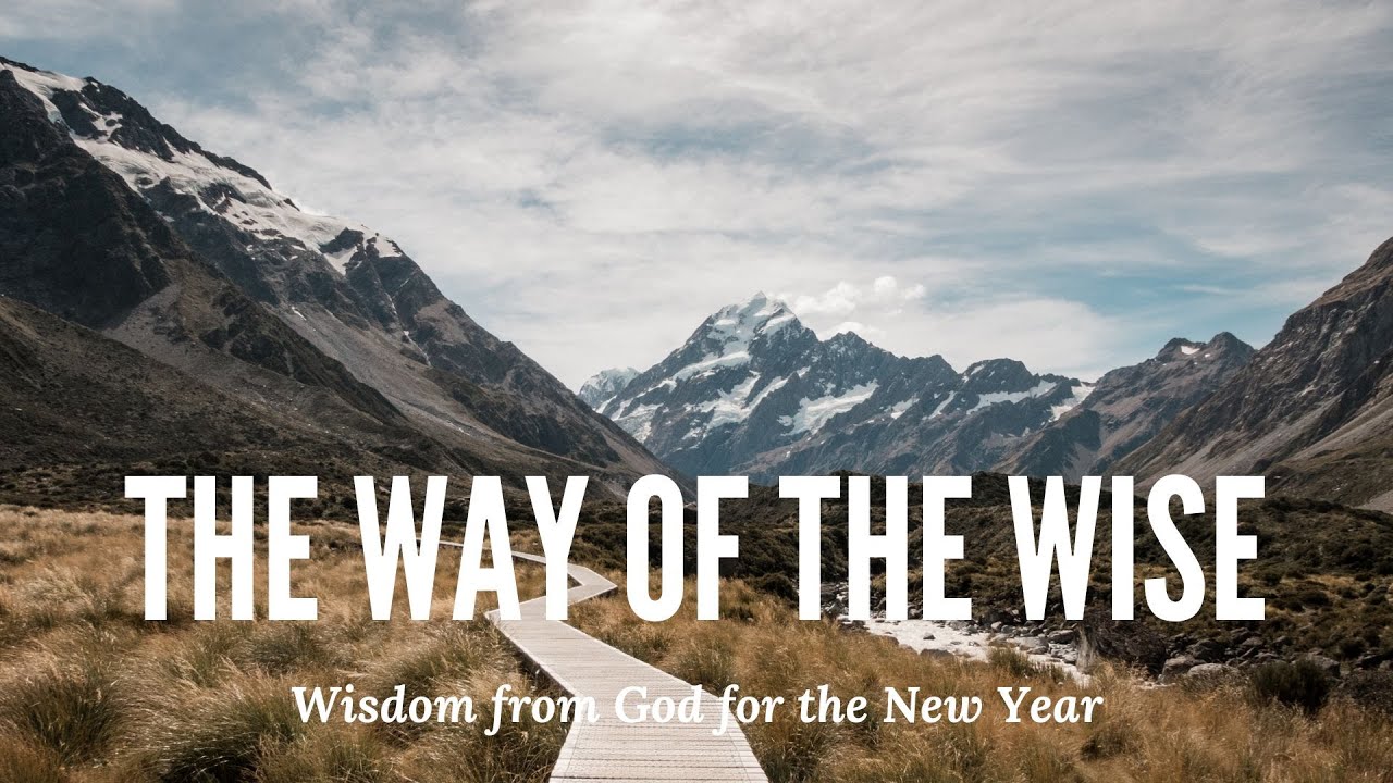 The Way of the Wise #3 - Wisdom's Worth - YouTube