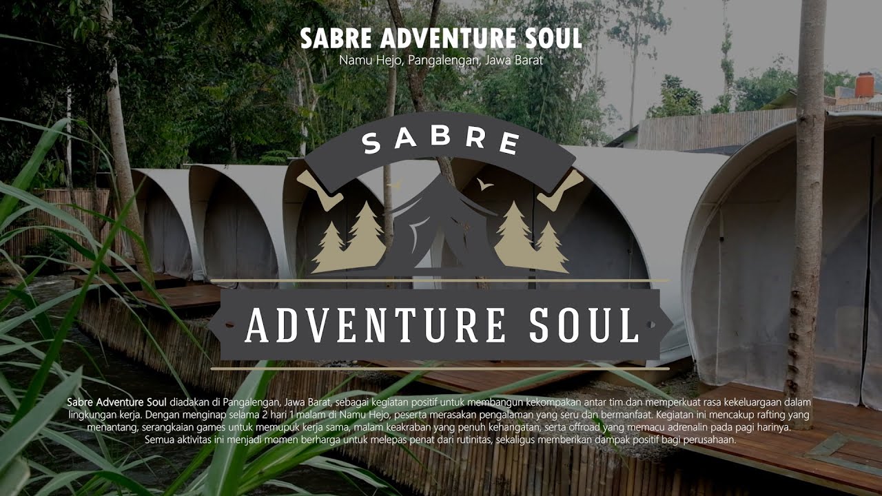 SABRE ADVENTURE SOUL 2024 l Pangalengan, Bandung, Jawa Barat - YouTube