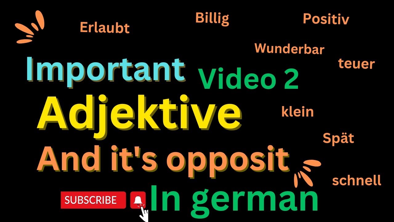Adjective and its opposite in German | Adjektive for A1 in German ...