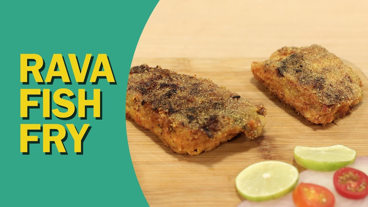 Rava Fish Fry | South Indian Style | रवा फिश फ्राई | Crispy Fish Fry ...