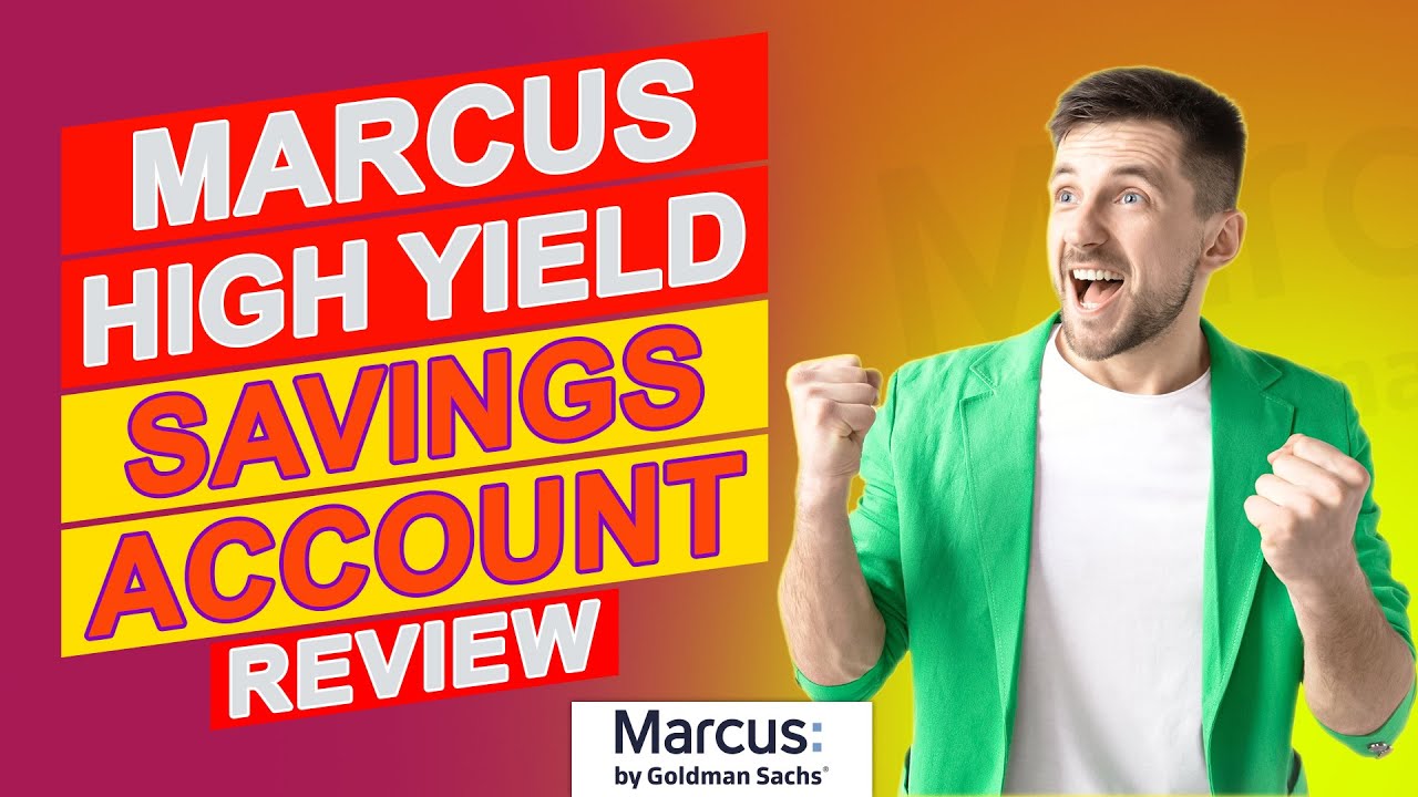 Marcus High Yield Savings Account Review - Does It Live Up To The Hype ...