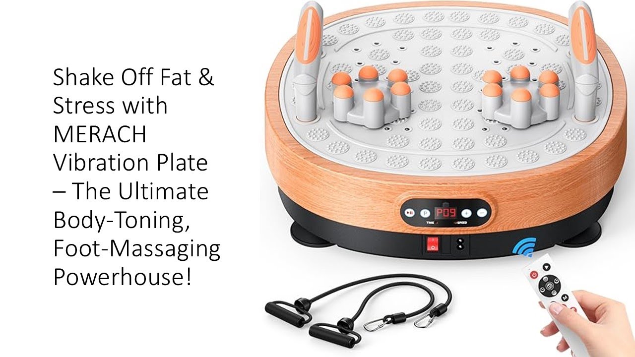 Shake Off Fat & Stress w/ MERACH Vibration Plate–The Ultimate Body ...